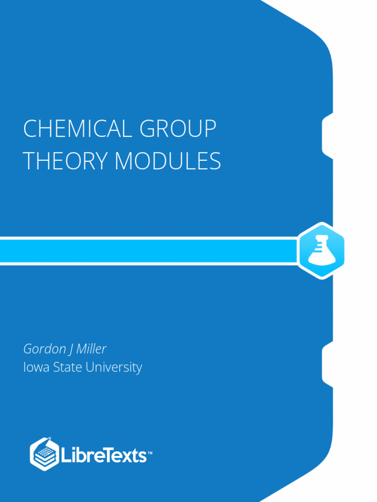 Gordon J. Miller - Chemical Group Theory-Iowa State University, LibreTexts | PDF | Crystal ...