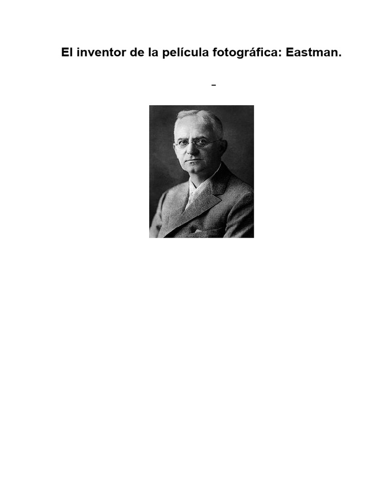 El Inventor de La Película Fotográfica - Eastman. | PDF