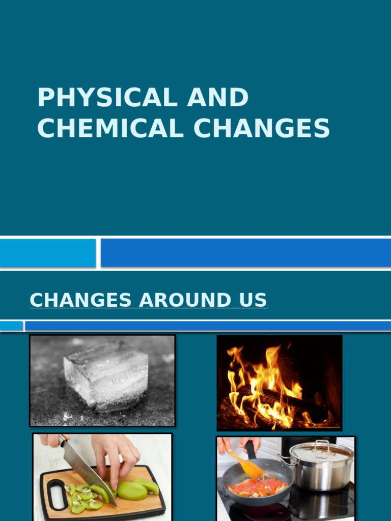 Physical and Chemical Changes | PDF | Rust | Oxide
