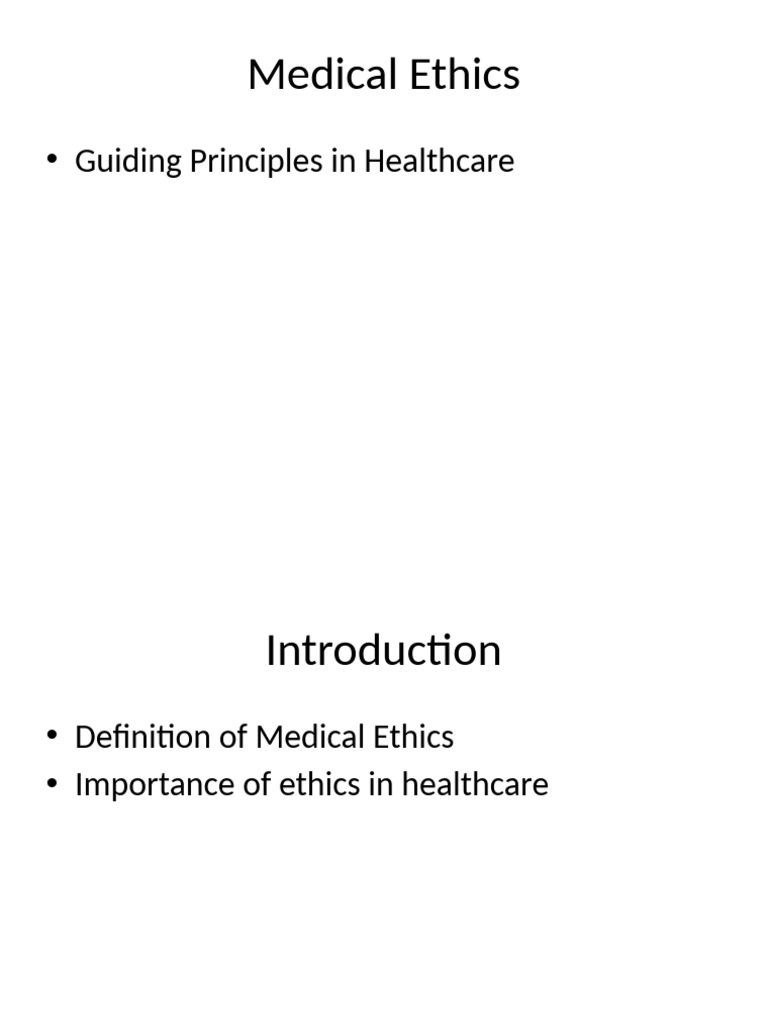 Medical Ethics: Principles and Dilemmas | PDF
