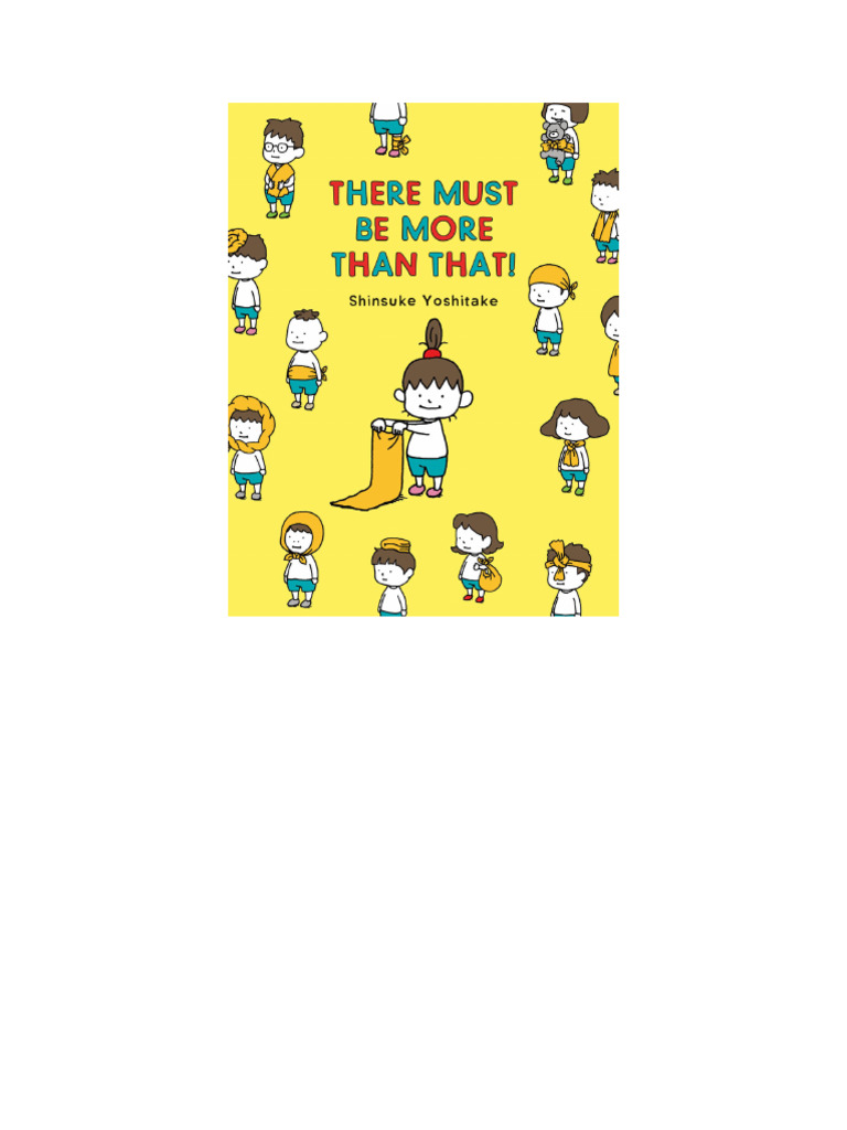 There Must Be More Than That (Shinsuke Yoshitake) (Z-Library) | PDF
