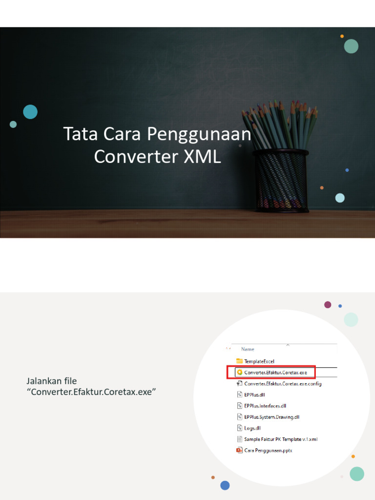 Slide Presentasi - Cara Penggunaan Converter XML (1) (2) | PDF