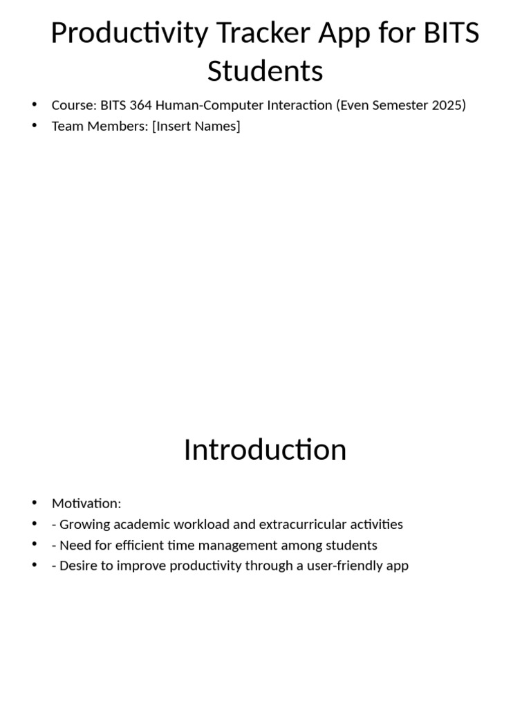 Productivity Tracker BITS Formal Presentation | PDF | Usability | Goal Setting