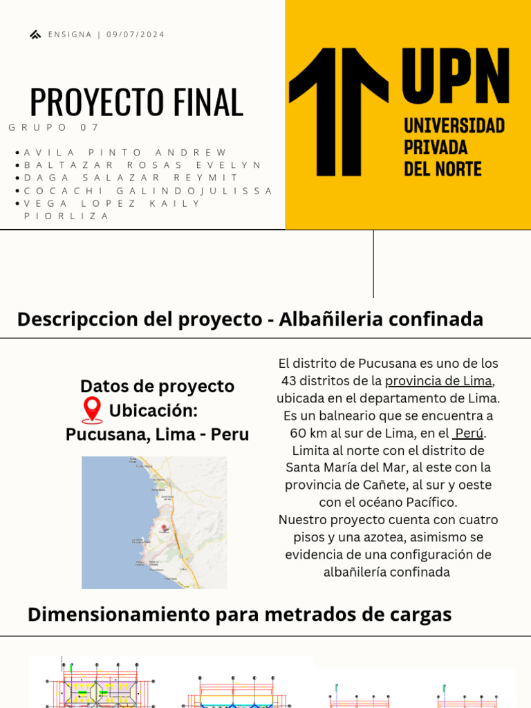 UPN ESTRUCTURAS Y CARGAS Clase 15017 - 20240 1 TRABAJO FINAL EQUIPO N°7_Albañileria confinada ...