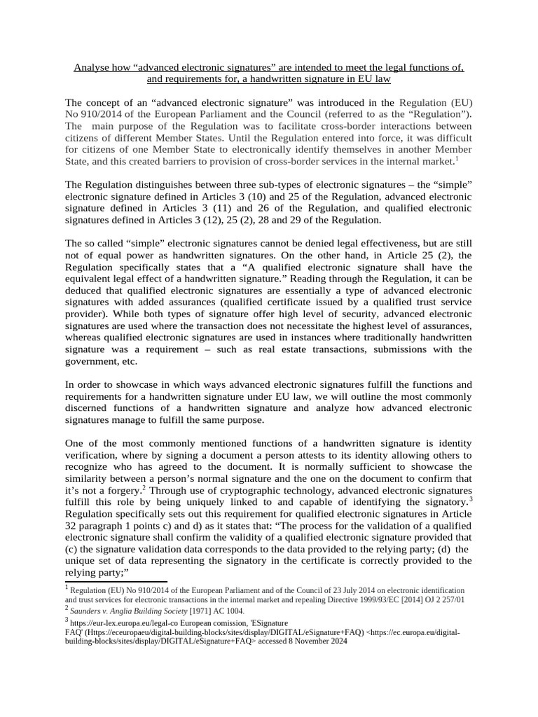 Analyse How "Advanced Electronic Signatures" Are Intended To Meet The Legal Functions Of, and ...