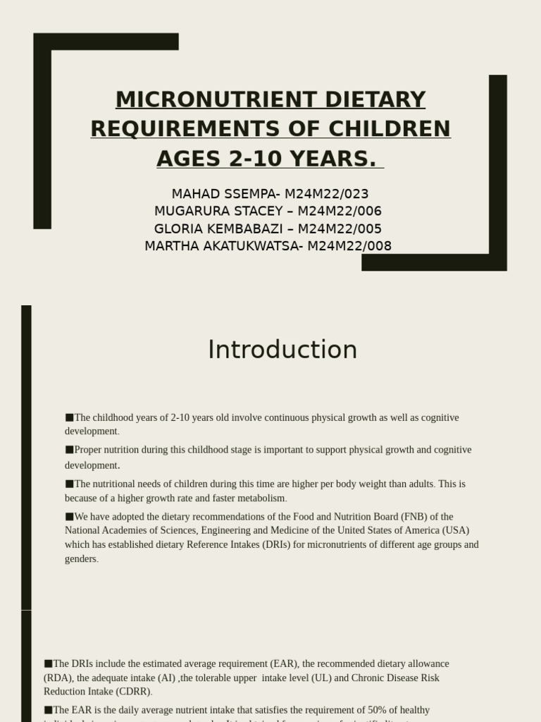 Micronutrient Dietary Requirements of Children Ages 2-10 Years | PDF ...