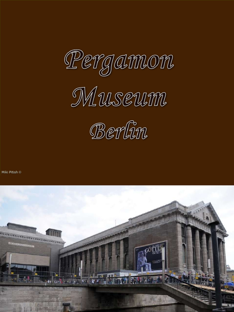 Berlin Pergamon Museum | PDF | Cultural Heritage | Archaeology