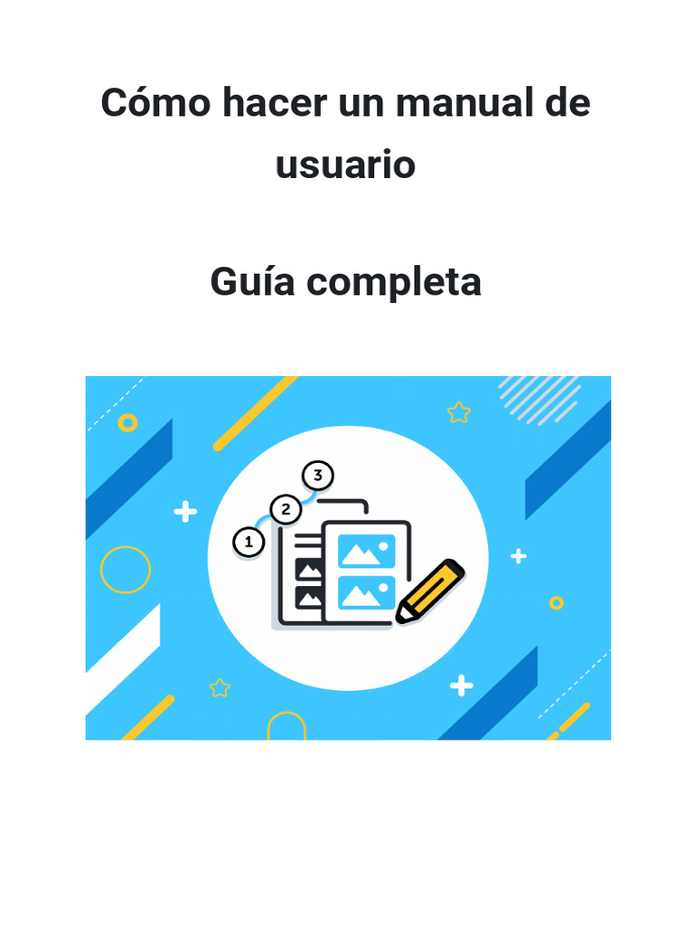 Cómo crear un manual de usuario eficaz | PDF | Usuario (informática ...