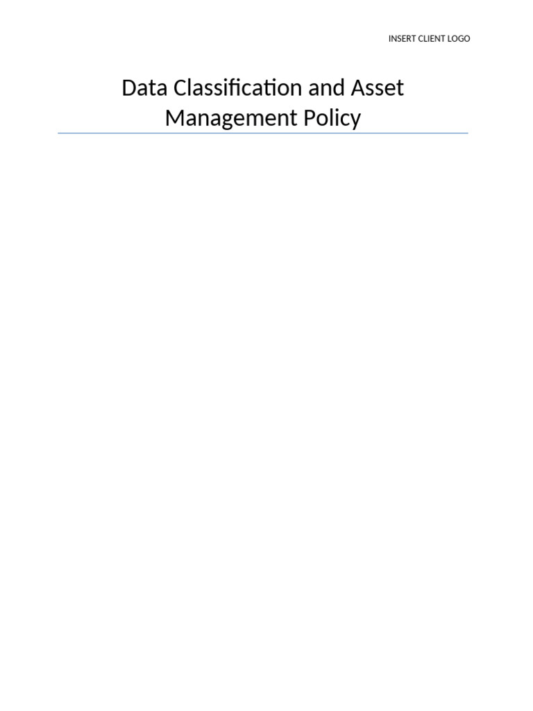 Data Classification and Asset Management Policy - Master | PDF | Asset ...
