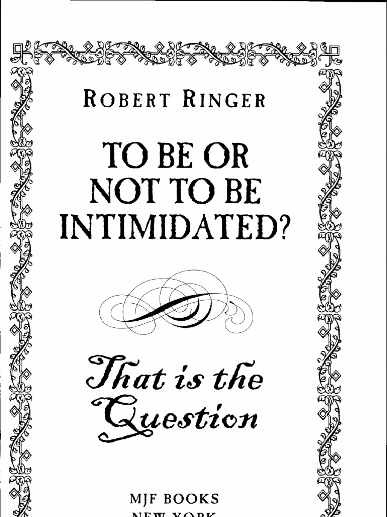 Robert Ringer - Winning Through Intimidation | PDF | Reality | Theory