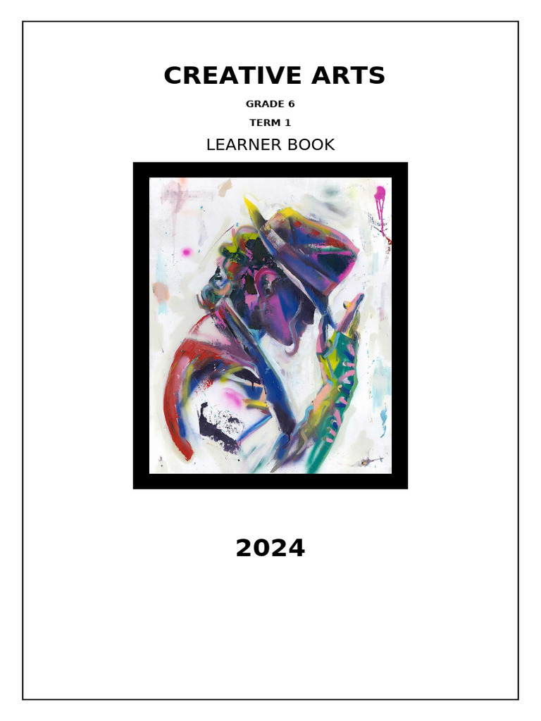 Grade 6 Creative Arts Term 1 Guide | PDF | Breathing | Storytelling