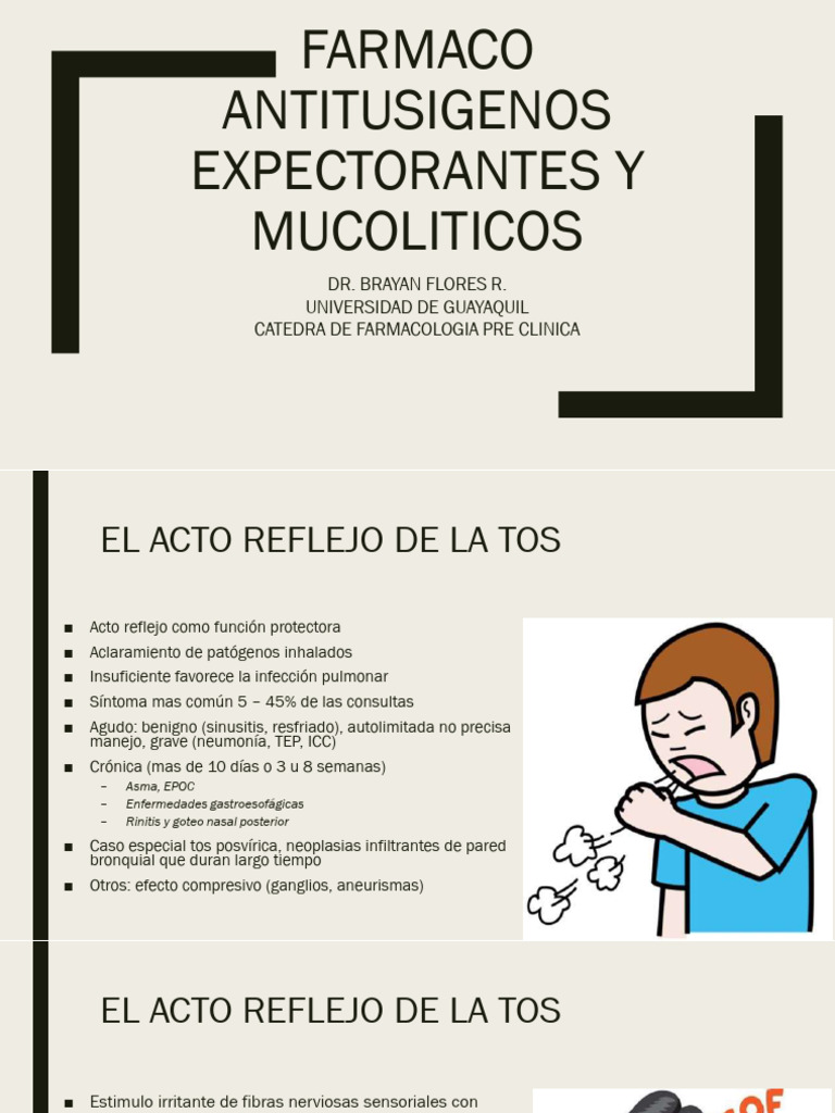 Farmaco Antitusigenos Expectorantes y Mucoliticos | PDF | Tos