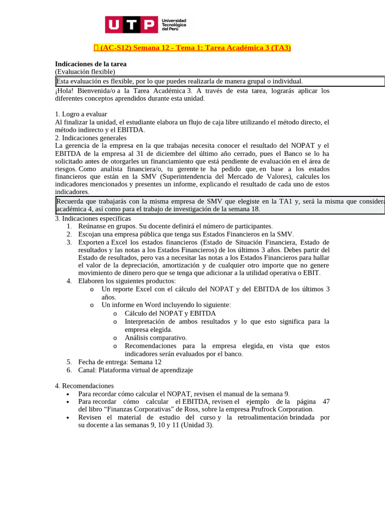 ? (AC-S12) Semana 12 - Tema 1 Tarea Académica 3 (TA3) - GERENCIA DE EVALUACION FINANCIERA | PDF ...