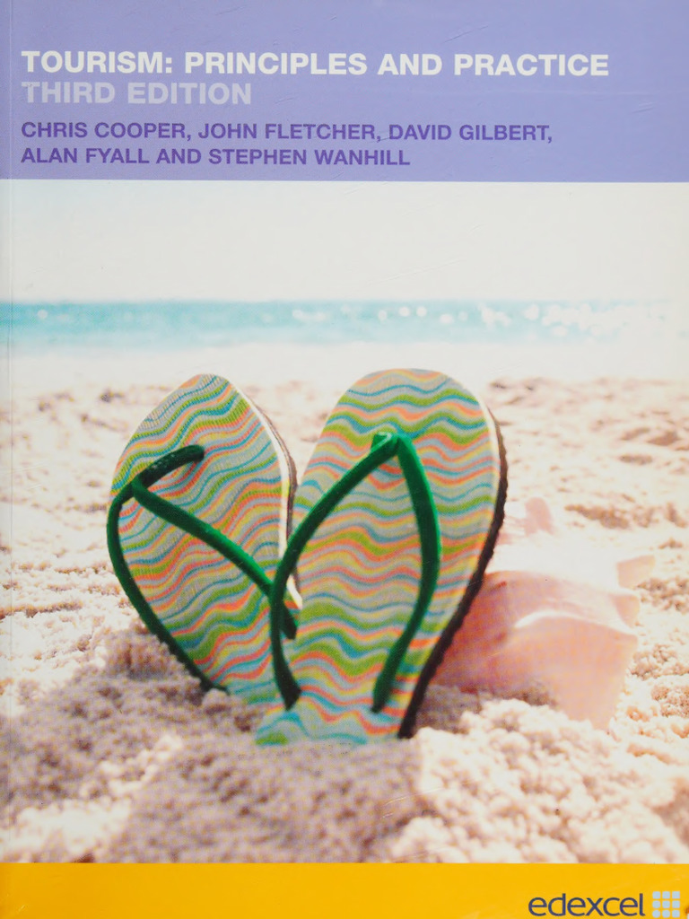 Tourism Principles and Practice - Cooper Fletcher Gilbert Fyall Wanhill ...