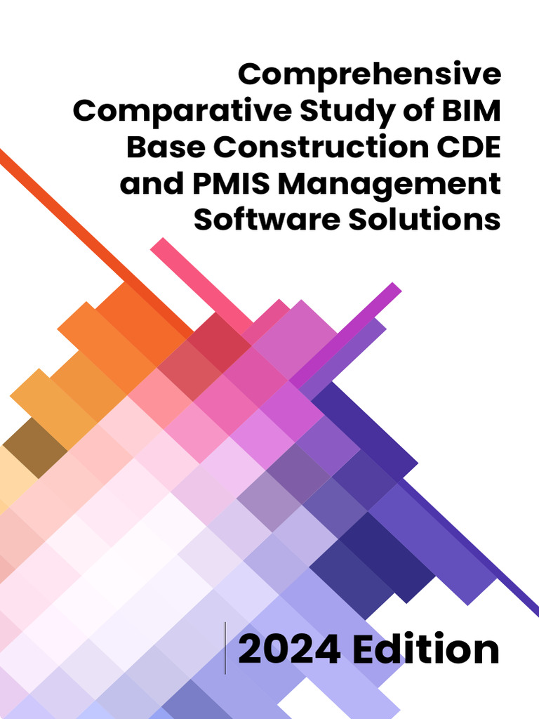 Comprehensive Comparative Study of BIM Base Construction CDE and PMIS Management Softwar-7-2 ...