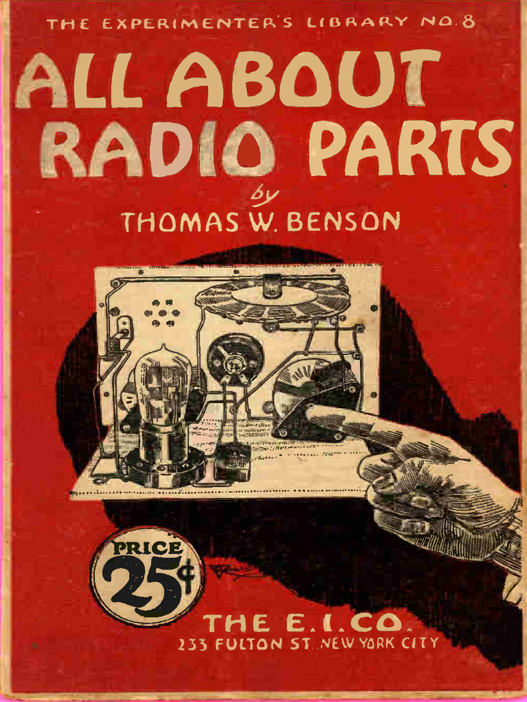 All About Radio Parts Benson 1924 | PDF | Vacuum Tube | Capacitor