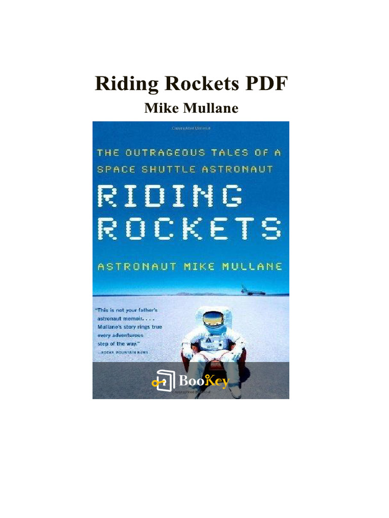 Riding Rockets - The Outrageous Tales of A Space Shuttle Astronaut | PDF