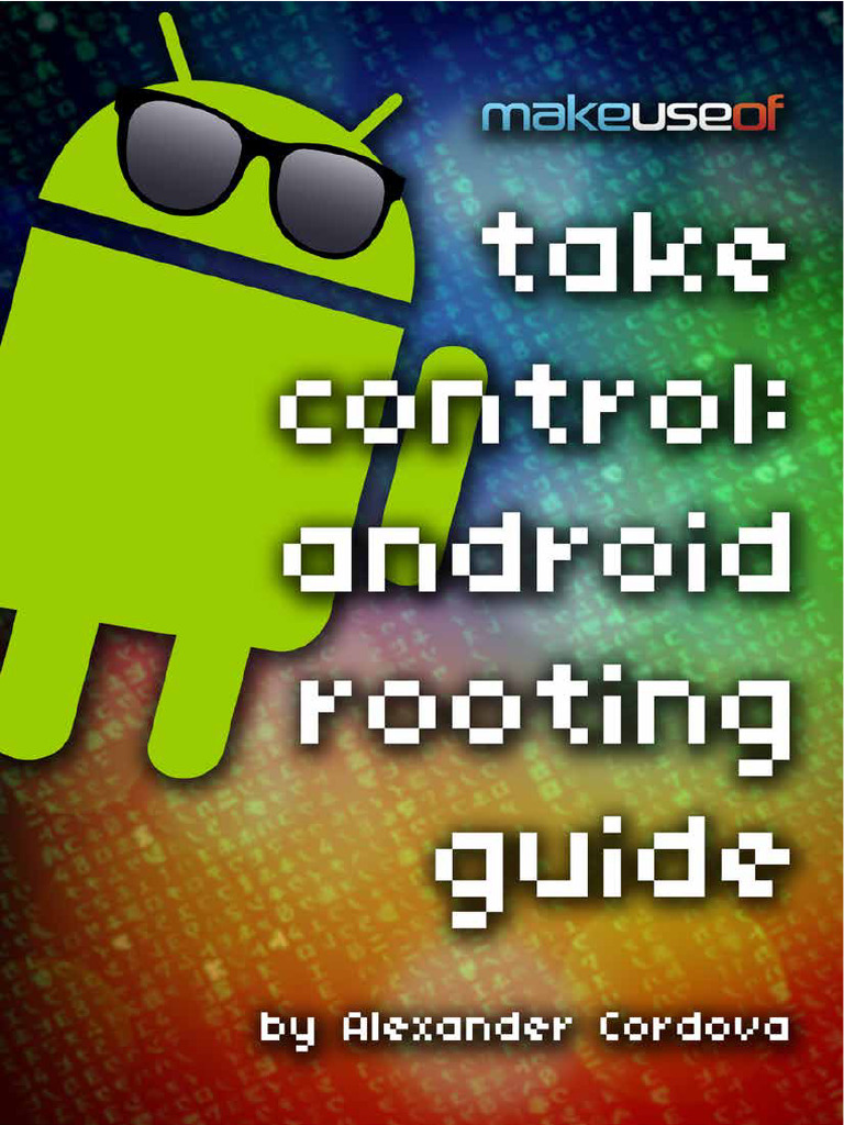 Take Control, Android Rooting Guide - 2013 Cordova, Alexander | PDF | Android (Operating System ...