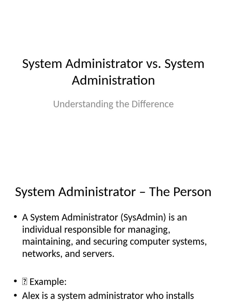 System Administrator vs. Administration | PDF