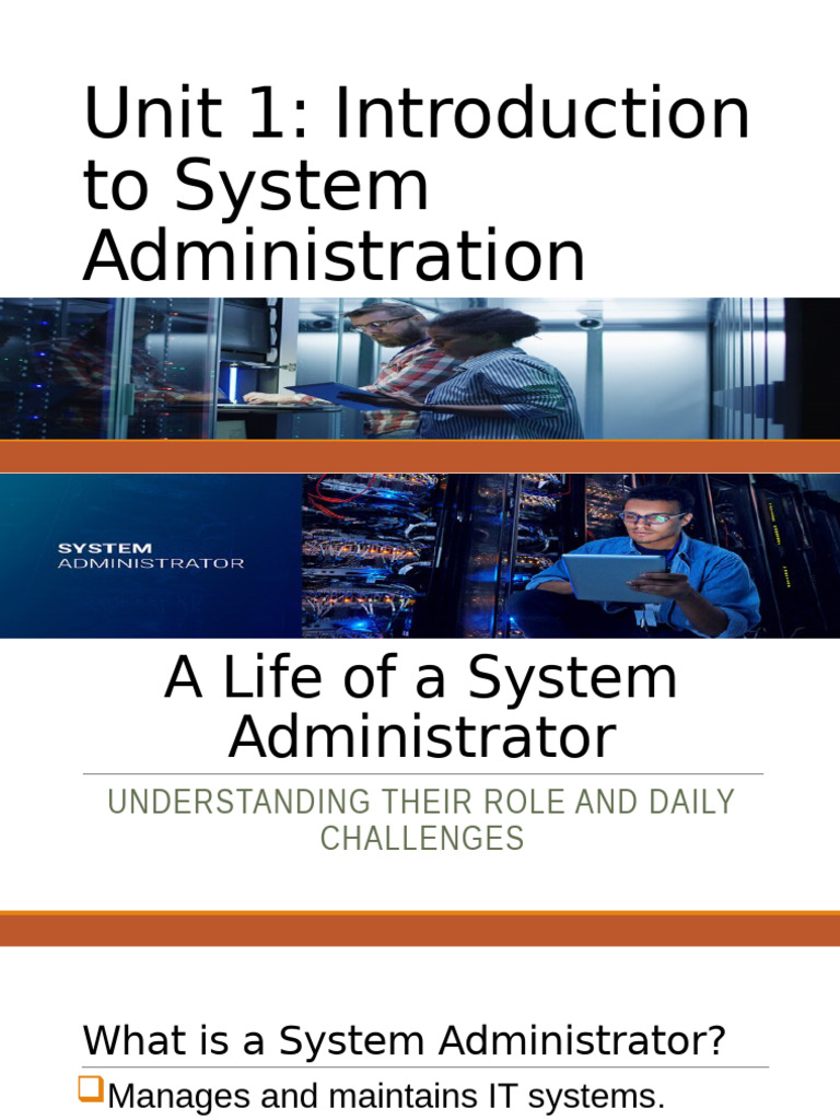 Unit 1 - Introduction To System Administration | PDF | System Administrator | Cyberspace