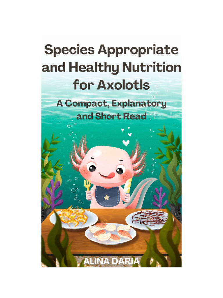 Axolotl Digestive Health and Feeding Guide | PDF | Predation | Foods