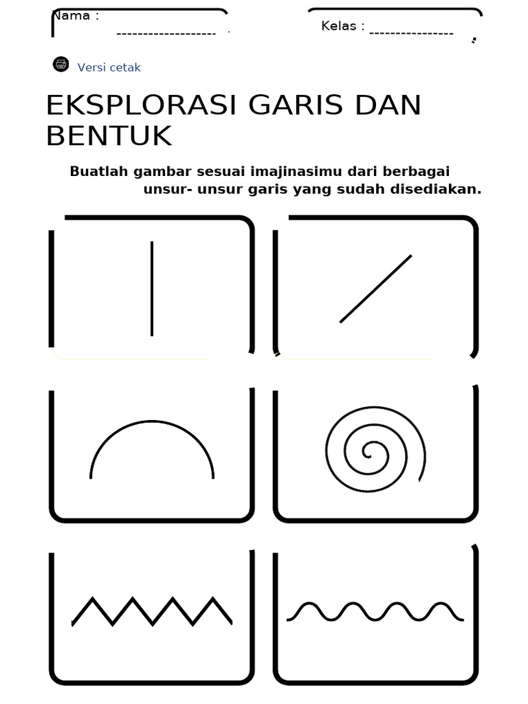 Eksplorasi Garis Dan Bentuk Lembar Kerja Seni Rupa SD Kelas 3 Biru Sederhana | PDF