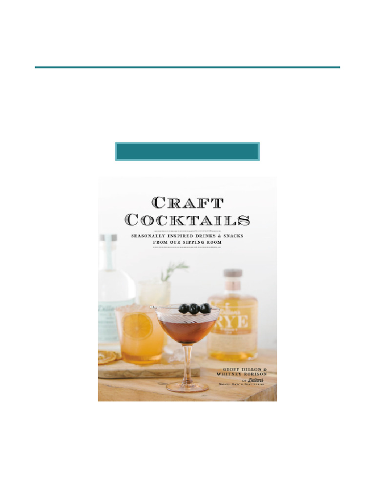 Fastest Growing Craft Cocktails Seasonally Inspired Drinks and Snacks ...