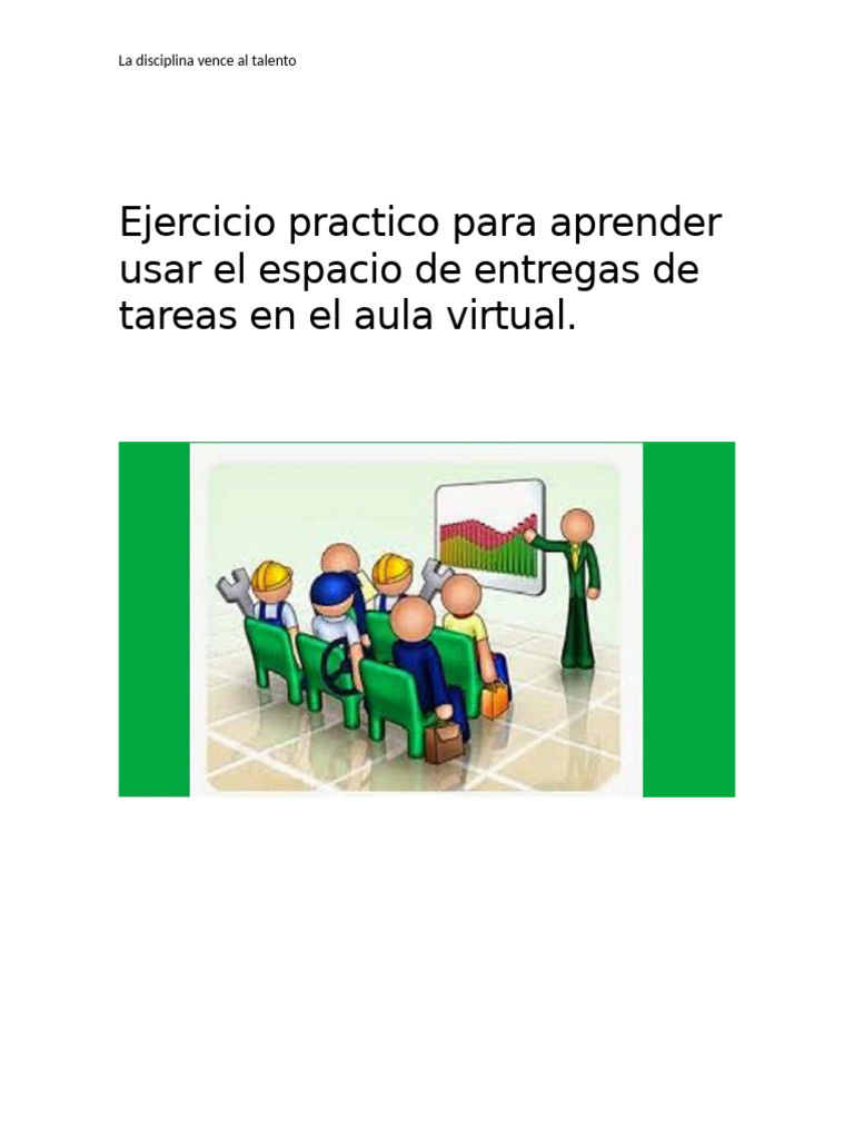 Ejercicio Practico para Aprender Usar El Espacio de Entregas de Tareas en El Aula Virtual | PDF