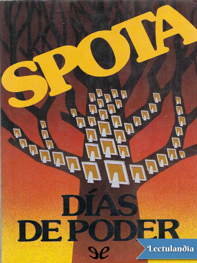 Dias de Poder - Luis Spota | PDF | Novelas | Espejo