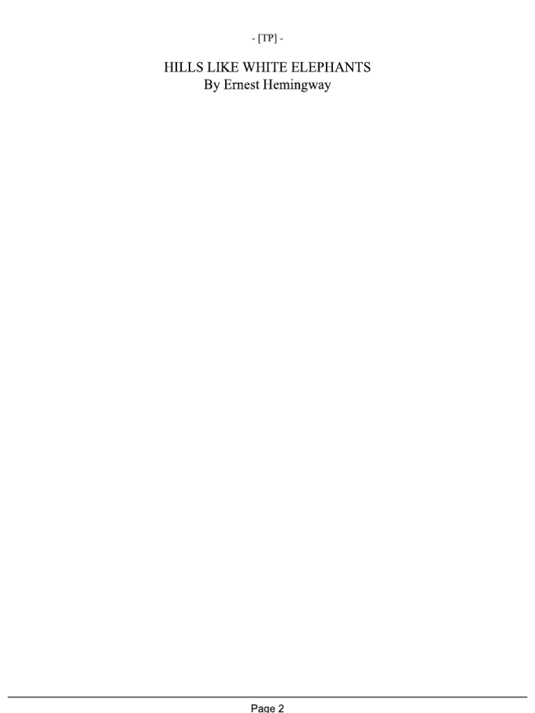Hills Like White Elephants by Ernest Hemingway | PDF