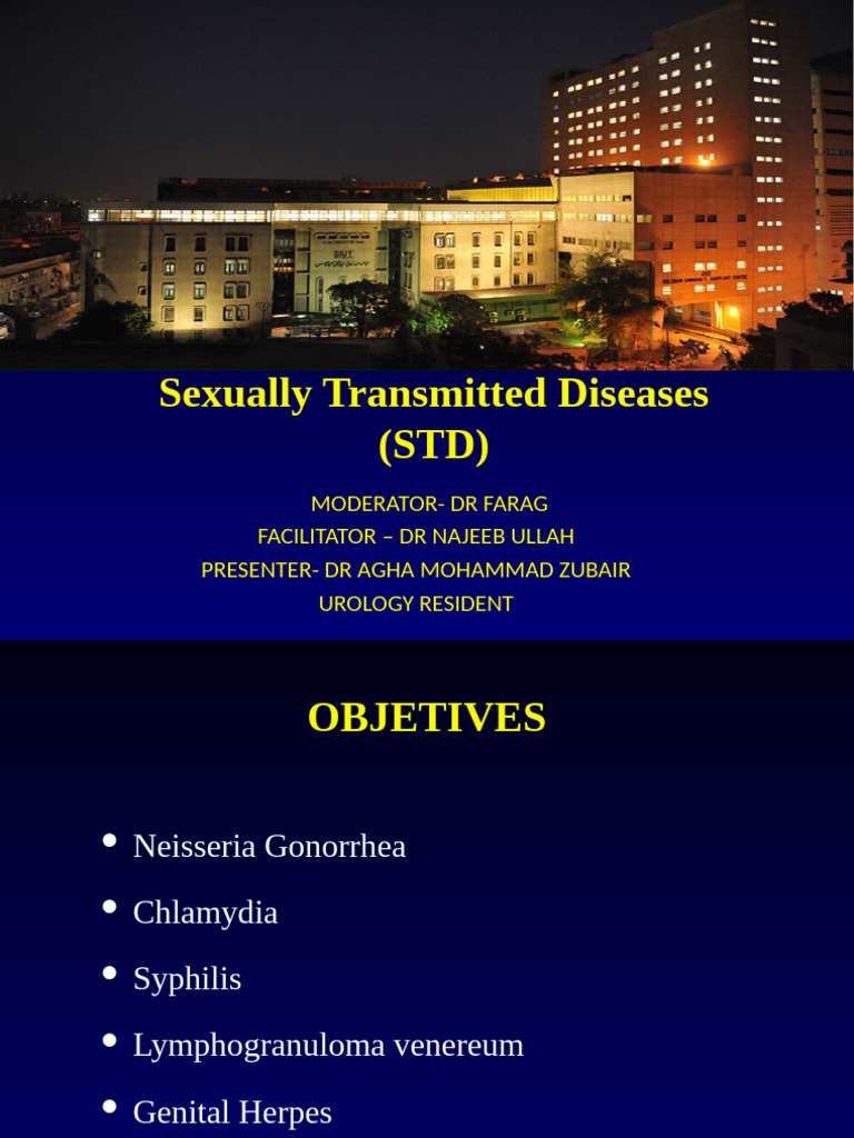 DR Agha Zubair PPT STD | PDF | Sexually Transmitted Infection ...