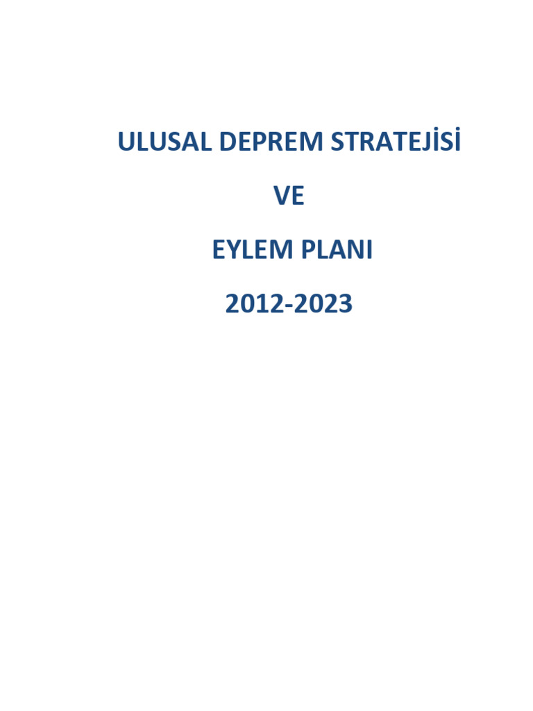 Ulusal Deprem Stratejisi Eylem PlanıUDSEP2023 | PDF