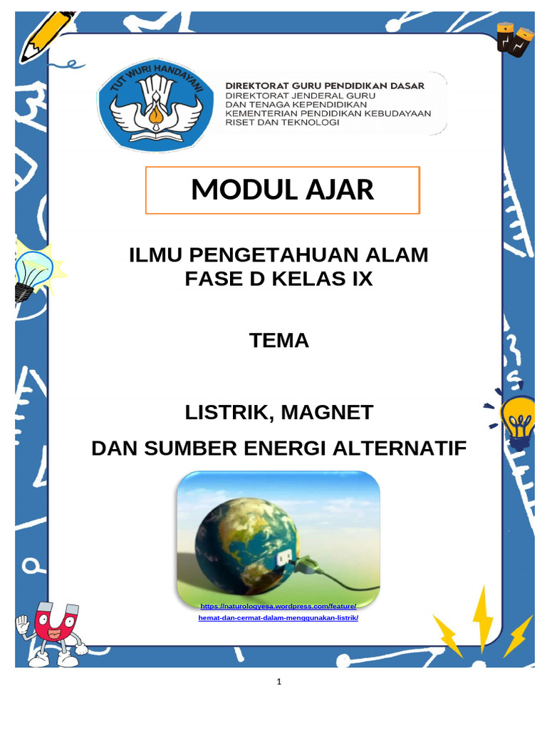 Modul Ajar Ilmu Pengetahuan Alam (IPA) - Listrik, Magnet dan Sumber Energi Alternatif - Fase D ...