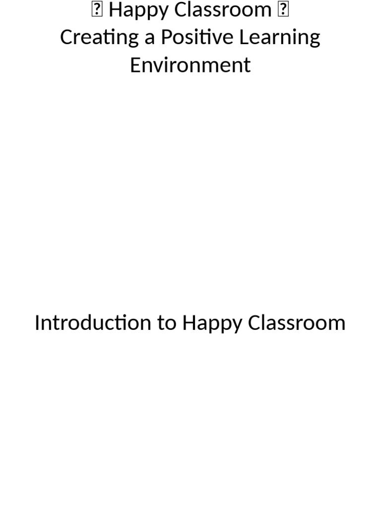 Happy Classroom: Building Positive Learning | PDF