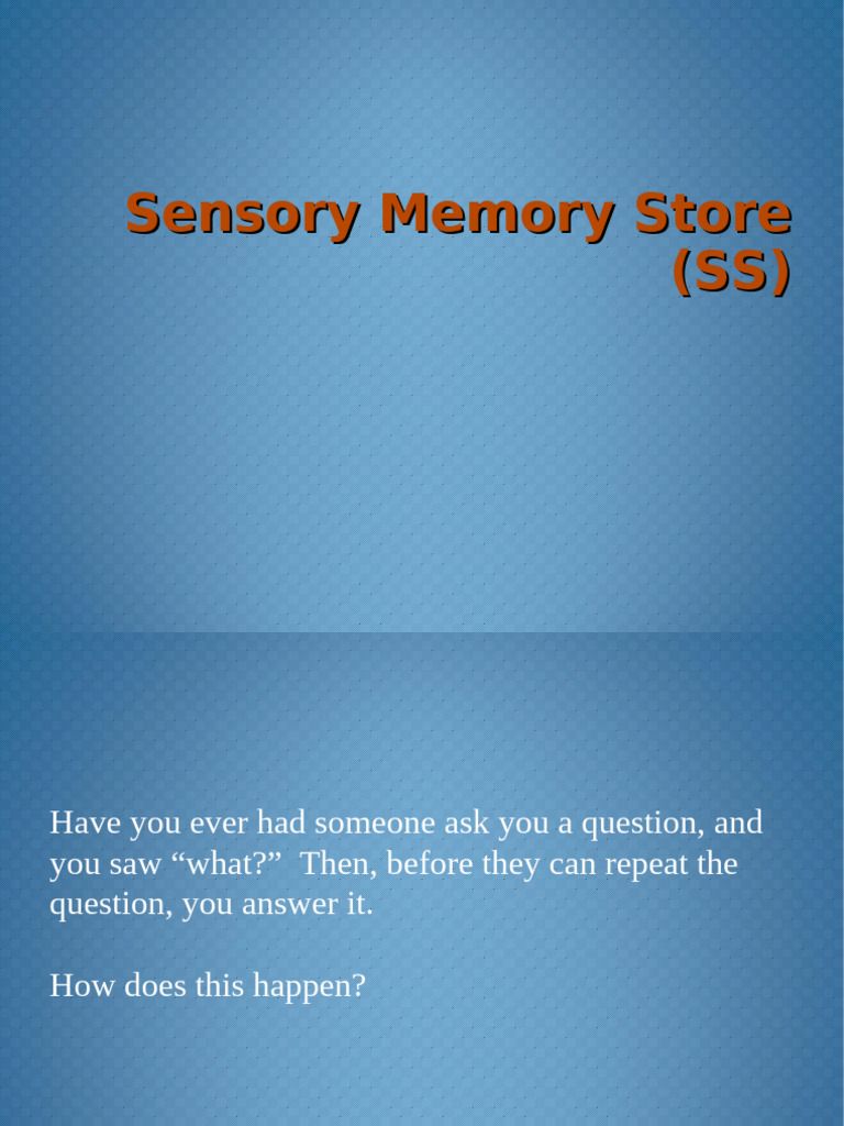 Sensory Memory | PDF | Memory | Neuropsychology
