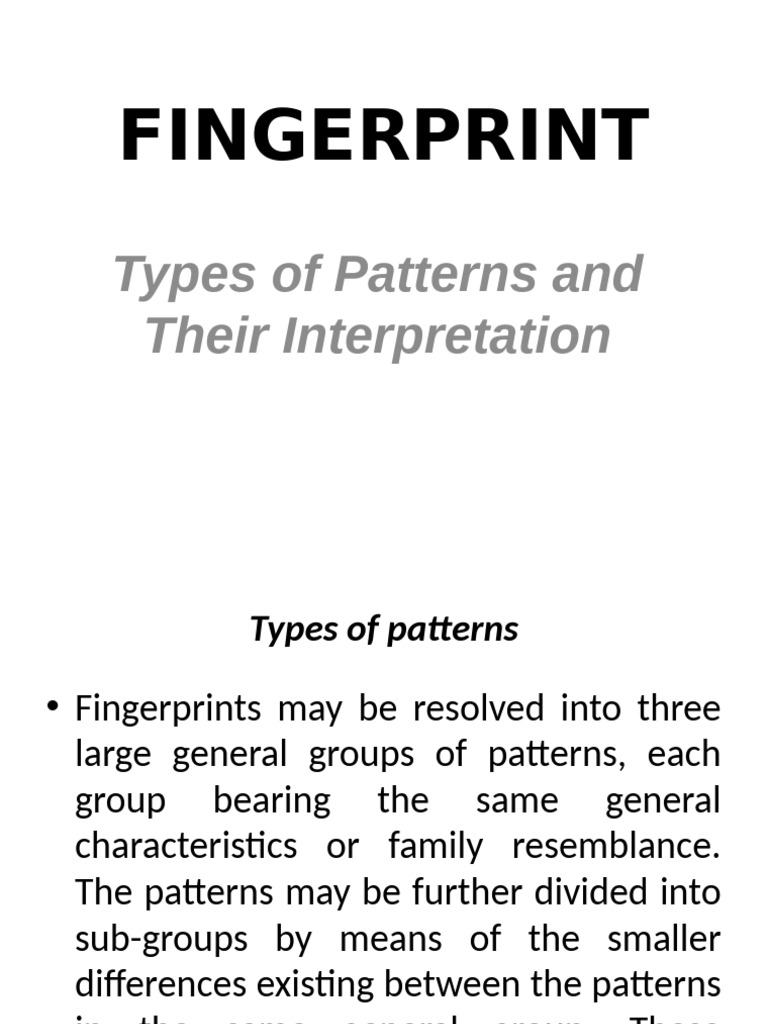 FINGERPRINT Types of Patterns and Their Interpretations 2 | PDF | Hand ...