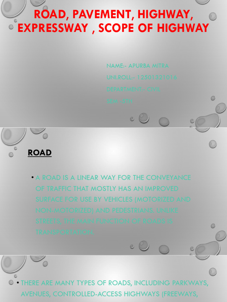 Apurba Mitra Road, Pavement Highway Presentation | PDF | Highway | Controlled Access Highway