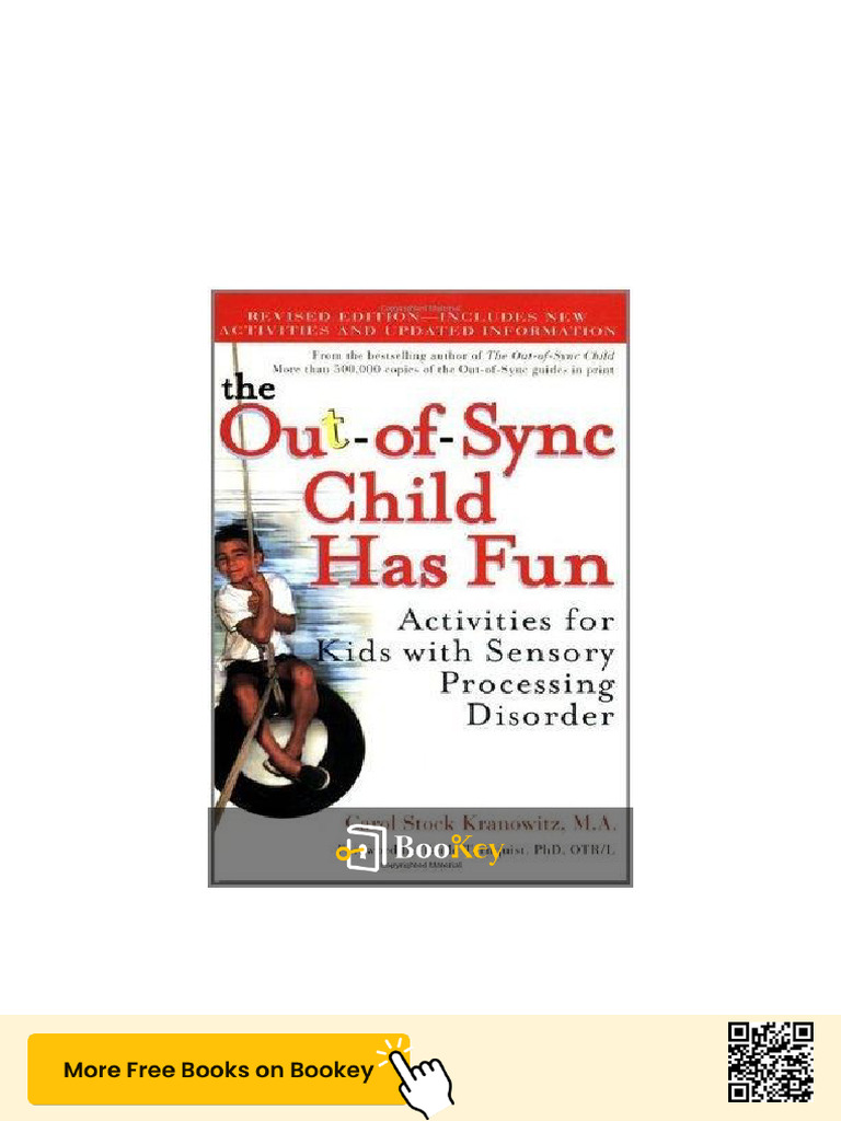 The Out-Of-Sync Child Has Fun PDF | PDF | Sensory Processing Disorder | Senses