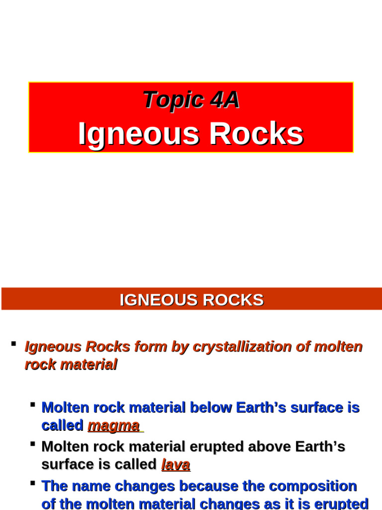 Topic 4A - Igneous Rocks | PDF | Igneous Rock | Lava