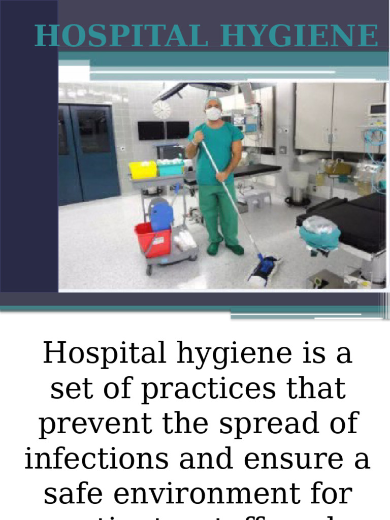 Essential Hospital Hygiene Practices | PDF