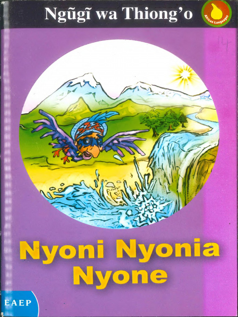Nyoni Nyonia Nyone (Ngũgĩ Wa Thiongo Michael Mukuria Sample | PDF