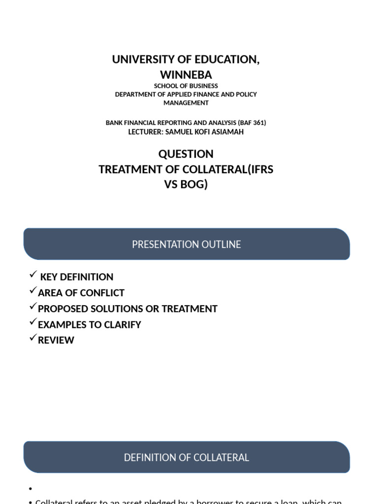 Collateral Treatment: IFRS vs BOG Analysis | PDF | Going Concern | Fair ...