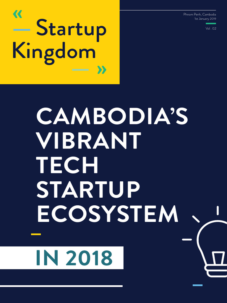 Cambodias Vibrant Tech Startup Ecosystem | PDF | Startup Company ...