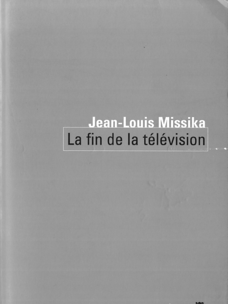 Missika - La Fin de La Télévision | PDF