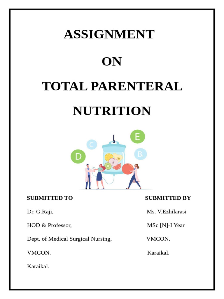 Total Parenteral Nutrition | PDF | Intravenous Therapy | Medicine