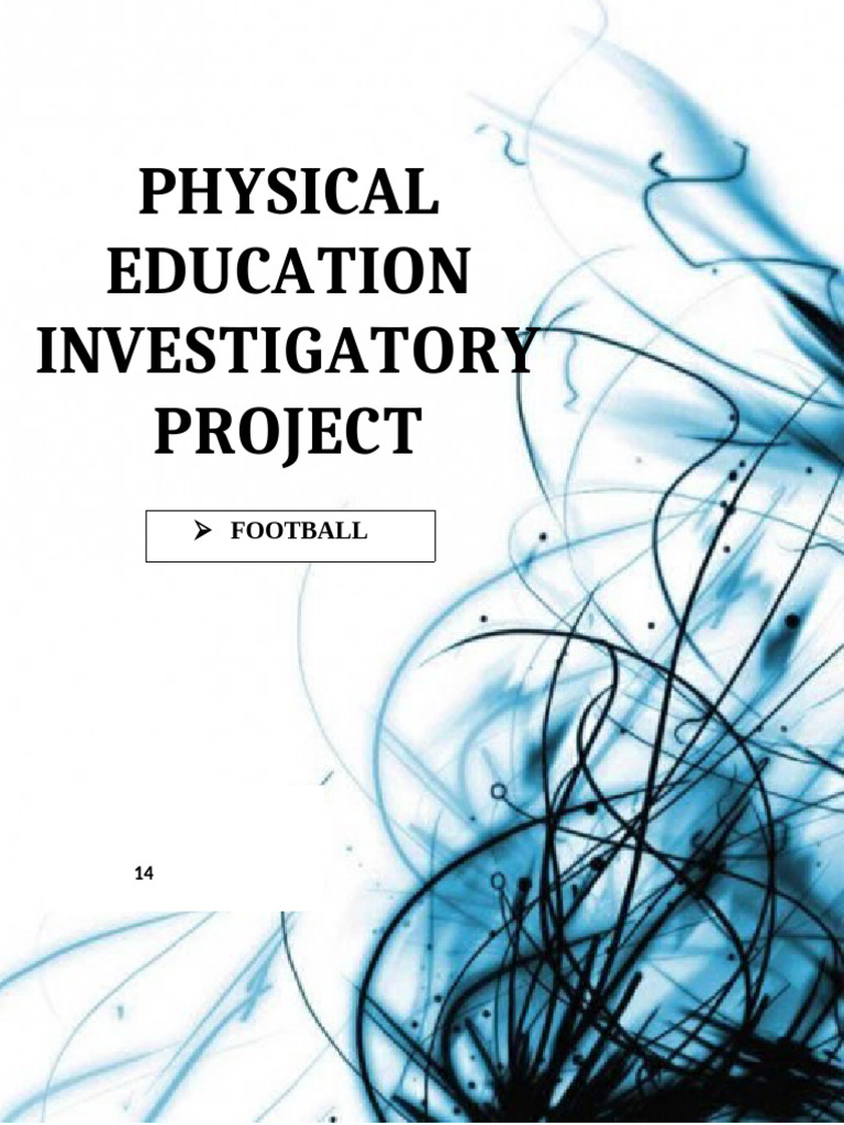 408982974-CLASS-12-PHYSICAL-EDUCATION-PROJECT | PDF | Knee | Association Football