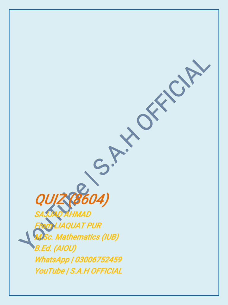 8604 Quiz by SAJJAD AHMAD - 03006752459 | PDF