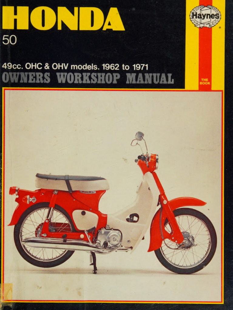 Honda 50 Owners Workshop Manual | PDF | Motor Oil | Mechanical Engineering