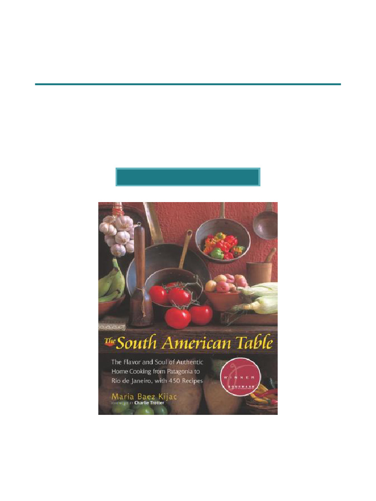 South American Home Cooking Recipes | PDF | Andes | Mountains
