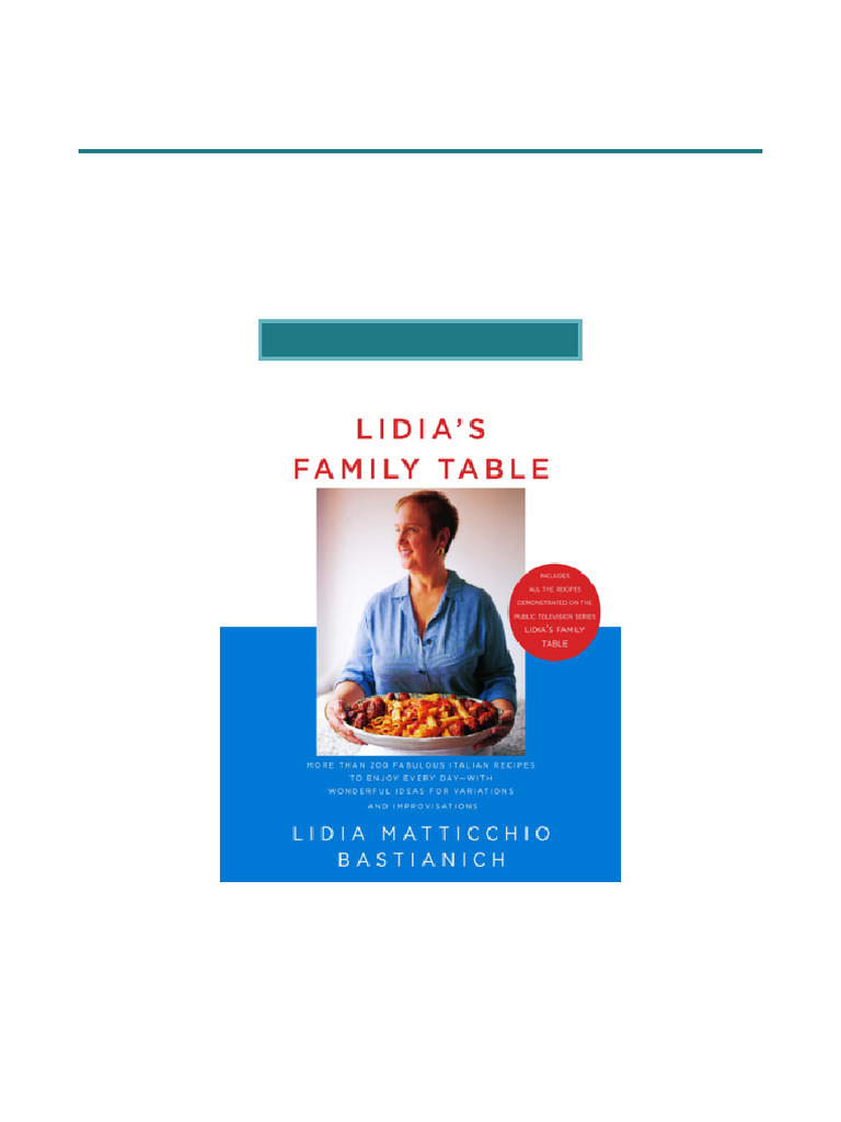 Play With Lidia's Family Table For Variations and Improvisations A ...